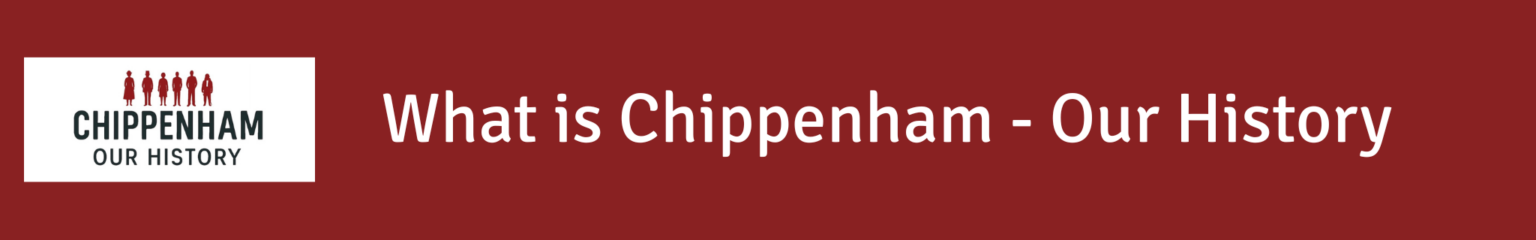 Chippenham - Our History - One Chippenham
